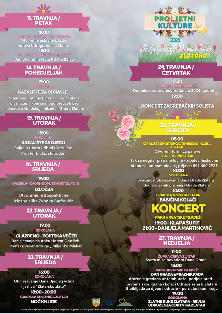 Proljetni Dani Kulture 2025 - Obilježavanje dana Grada Zlatara ...